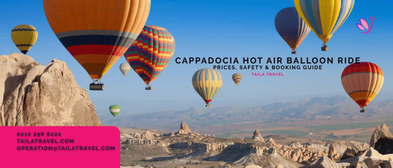 Cappadocia Hot Air Balloon Ride (2026) – Prices, Safety & Booking Guide ...